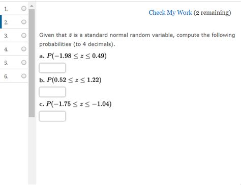 Solved Given That Z Is A Standard Normal Random Variable Chegg