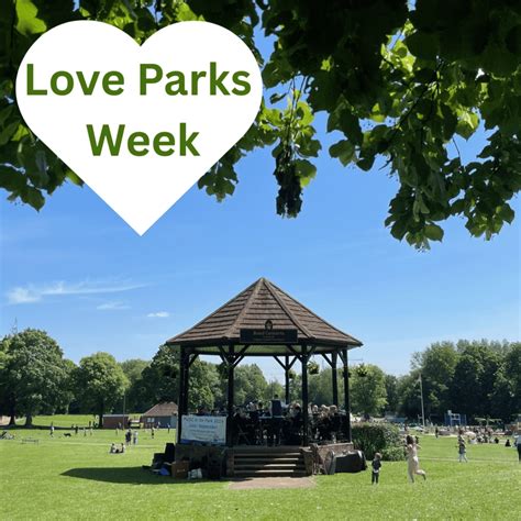 Love Parks Week Leighton Linslade Town Council