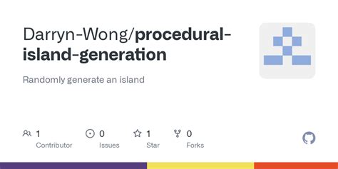 Github Darryn Wongprocedural Island Generation Randomly Generate An