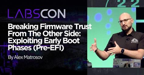 Labscon Replay Breaking Firmware Trust From The Other Side Exploiting Igor Gonebnyy