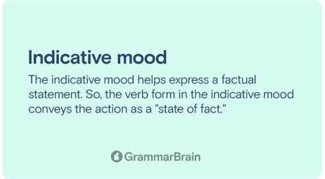 What Is Indicative Mood Definition Examples How To Use Grammarbrain