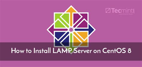 How To Install Lamp Server On Centos 8