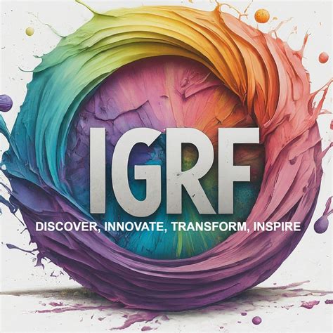 Igrf Diti Discover Innovate Transform Inspire