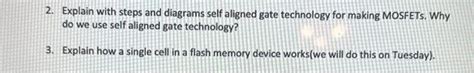 Solved 2 Explain With Steps And Diagrams Self Aligned Gate