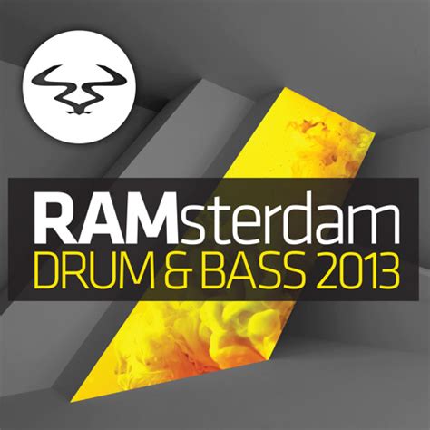 Stream Ram Records Listen To Ramsterdam Drum And Bass 2013 Playlist