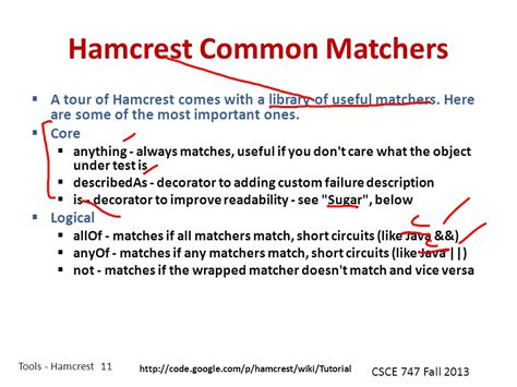 tools hamcrest 1 csce 747 fall 2013 csce 747 software testing and