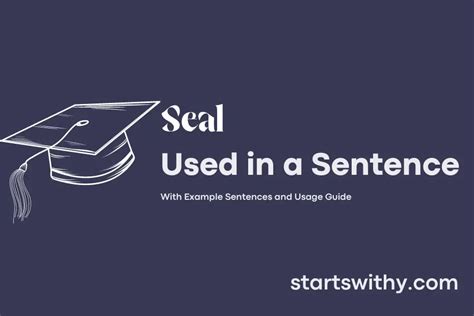 Seal In A Sentence Examples 21 Ways To Use Seal