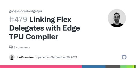 Linking Flex Delegates With Edge TPU Compiler Issue Google Coral Edgetpu GitHub