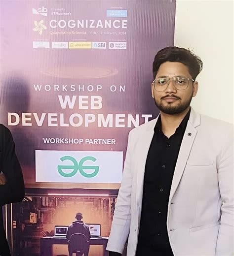 Saurabh Bansal On Linkedin Webdevelopment Techtalks Geeksforgeeks Iitroorkee