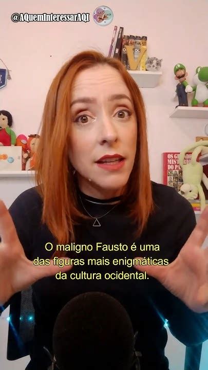 Fausto Vendeu Sua Alma Em Troca De Poder E Conhecimento Fausto