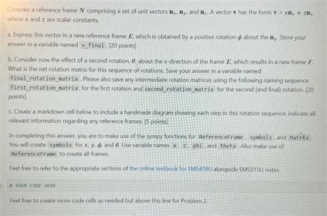 Solved Consider A Reference Frame N Comprising A Set Of Unit