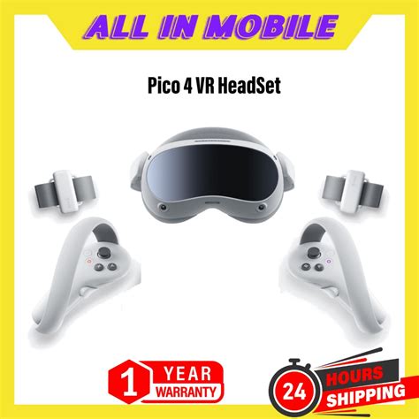 PICO 4 VR HeadSet 4K Display 90Hz Refresh Rate 6DoF Spatial 1 Year Warranty Shopee
