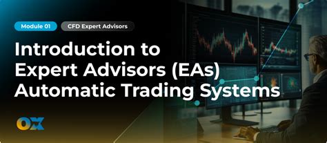 Introduction To Expert Advisors Eas Automatic Trading Systems Ox Securities