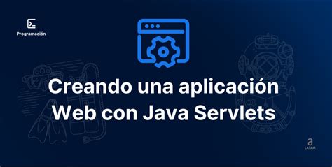 Creando Una Aplicación Java Web Con Servlet Alura Cursos Online