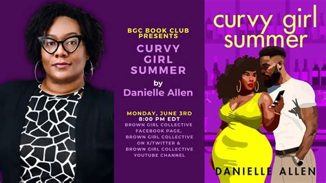 Curvy Girl Summer By Danielle Allen Bgc Book Club Presents Youtube