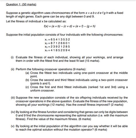 Solved Suppose A Genetic Algorithm Uses Chromosomes Of The Chegg Com