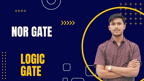 Logic Gate Course Tutorial Nor Gate Bangla Tutorial Class 5 Youtube