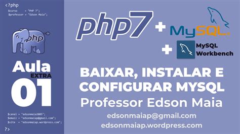 Curso De Php 7 Aula 01 Extra Baixar E Instalar O Mysql 8 E Mysql