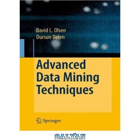 خرید و قیمت دانلود کتاب Advanced Data Mining Techniques ترب