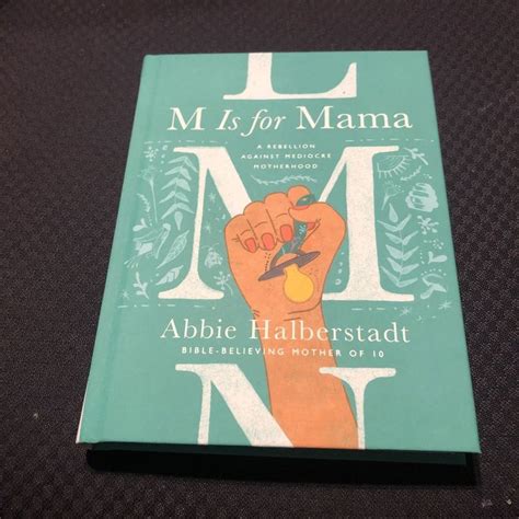 M Is For Mama By Abbie Halberstadt