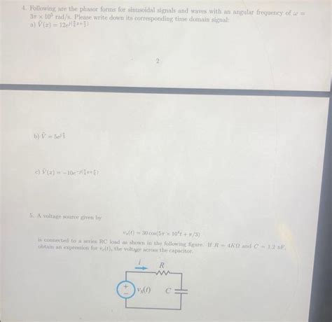 Solved 4 Following Are The Phasor Forms For Sinusoidal