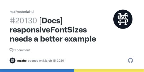 Docs ResponsiveFontSizes Needs A Better Example Issue Mui Material Ui GitHub