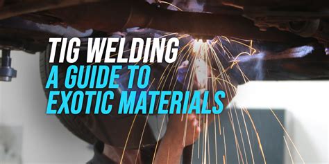 TIG Welding Troubleshooting Common Problems Solutions WeldingWatch
