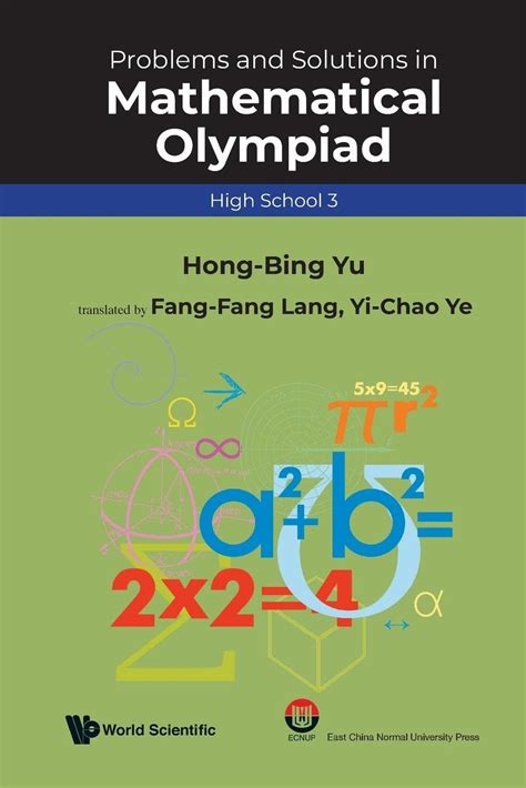 Problems And Solutions In Mathematical Olympiad