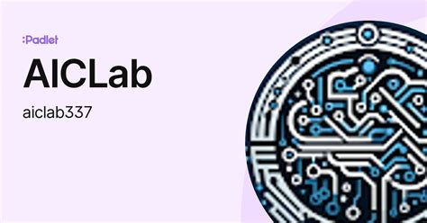 Aiclab Aiclab337 Profile Padlet