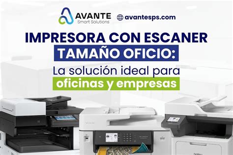 Impresora Con Escaner Tamaño Oficio