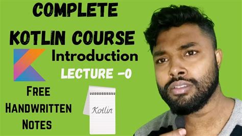 Introduction Complete Kotlin Course Lecture 0 Youtube