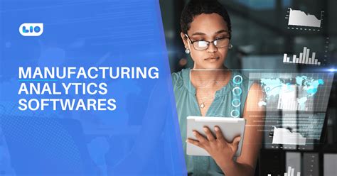 Top Manufacturing Analytics Softwares And How To Choose Best For You
