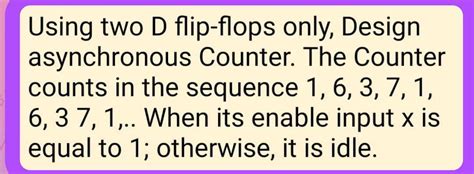 Answered Using Two D Flip Flops Only Design Bartleby