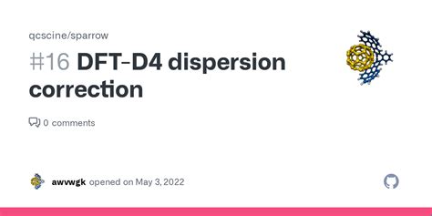 Dft D4 Dispersion Correction · Issue 16 · Qcscinesparrow · Github