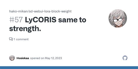 LyCORIS Same To Strength Issue Hako Mikan Sd Webui Lora Block Weight GitHub