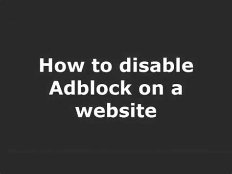 How To Disable Adblock On A Website YouTube