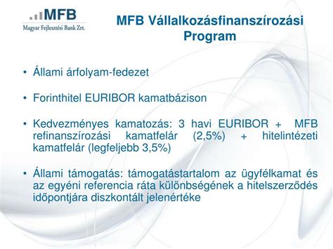 Ppt Az Mfb Zrt Vállalkozásfinanszírozási Programjai Powerpoint