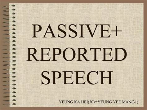 Ppt Passive Reported Speech Powerpoint Presentation Free Download Id502720