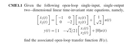 Solved Cme11 Given The Following Open Loop Single Input