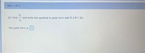Solved Given Complex Numbers Z And Z Z I Z I Chegg
