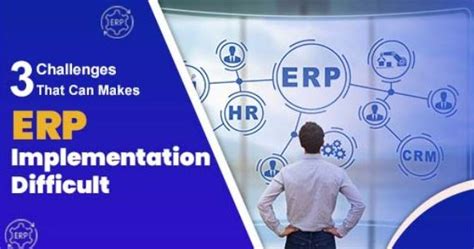 Challenges That Can Make ERP Implementation Difficult