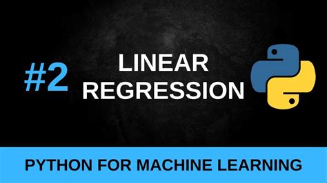 Python Machine Learning Tutorial 2 Linear Regression Youtube