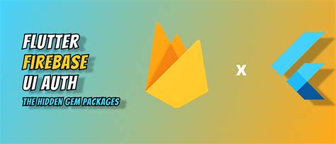 Firebase Auth Ui — The Hidden Gem Package Part 2 By Aakash Pamnani Medium