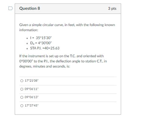 solved question 8 3 pts given a simple circular curve in
