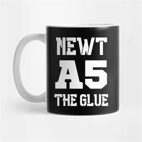 Newt A5 The Glue The Maze Runner