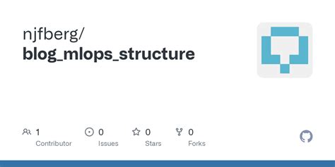 Github Njfbergblogmlopsstructure