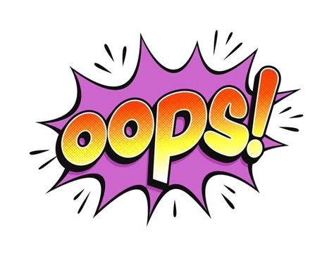 Oopsies Images Free Download On Freepik