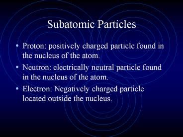 Subatomic Particles Presentation Free To View