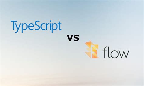 typescript vs flow type checking javascript r learnjavascript