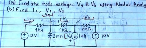 solved a find the node voltages va and vb using nodal analysis b
